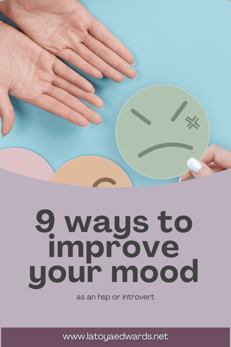 9 Tips for Choosing Your Mood as an HSP or Introvert